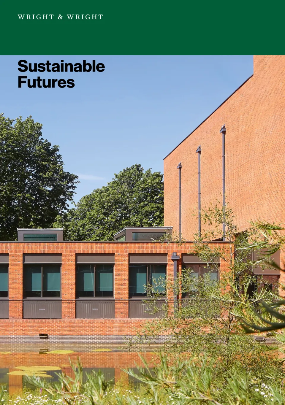 Sustainable Futures White Paper by Wright & Wright Architects - Wright ...