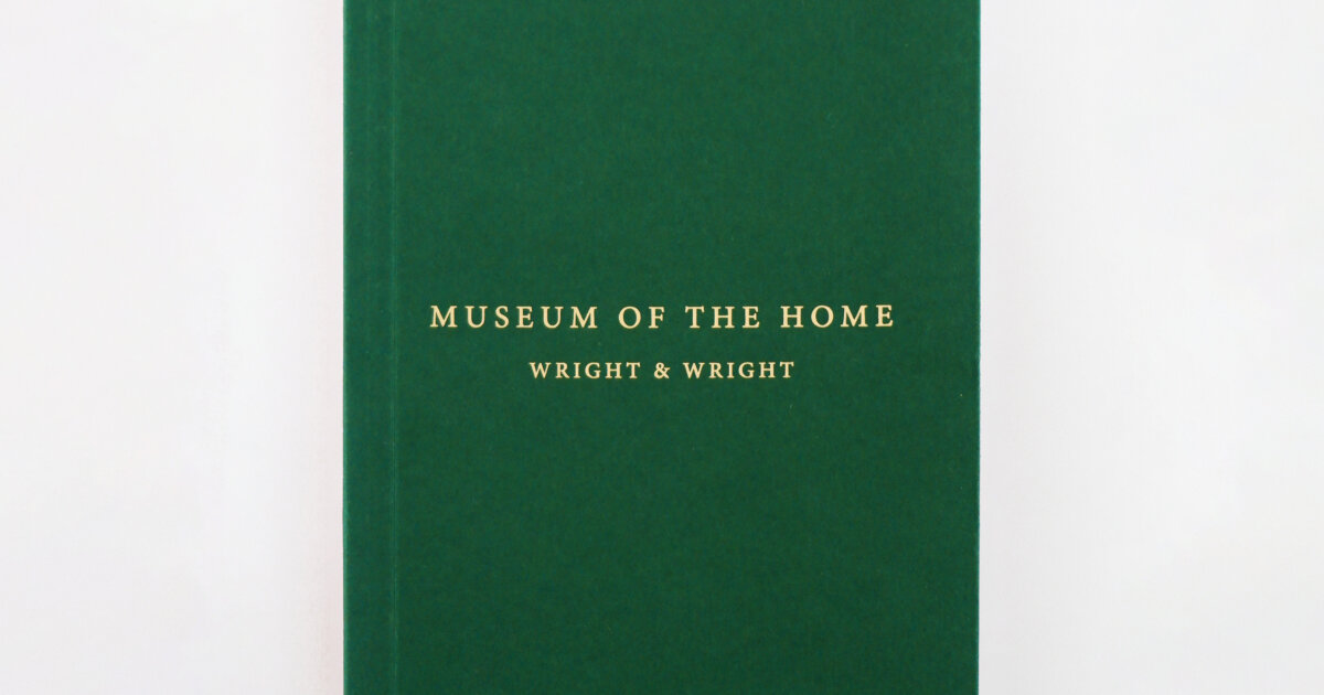 Museum of the Home Publication by Wright & Wright Architects - Wright & Wright